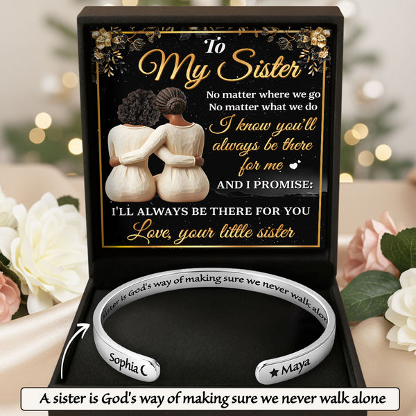 A Sister Is God's Way Of Making Sure We Never Walk Alone - Personalize ...